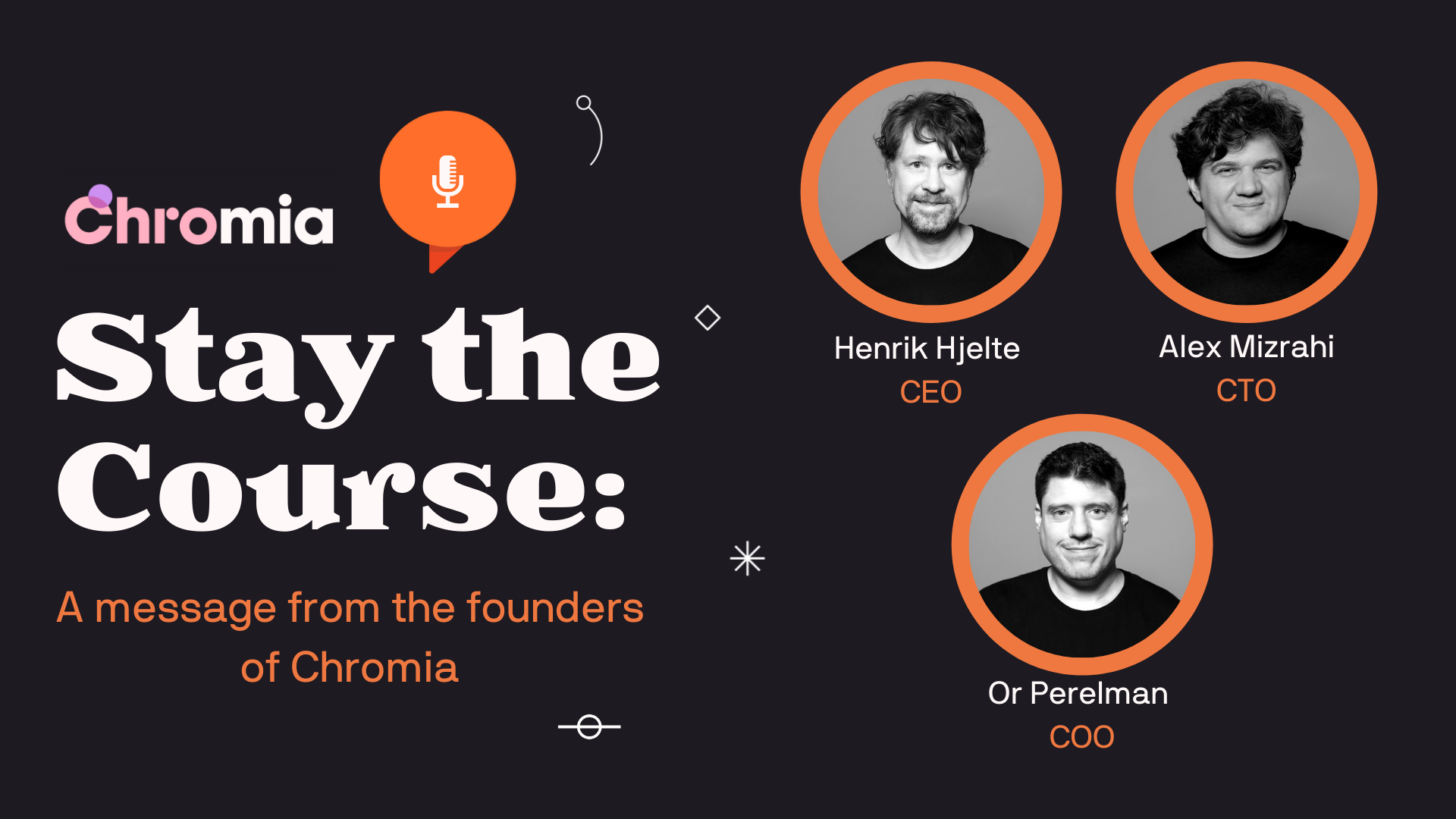 Stay The Course A Message From The Founders Of Chromia