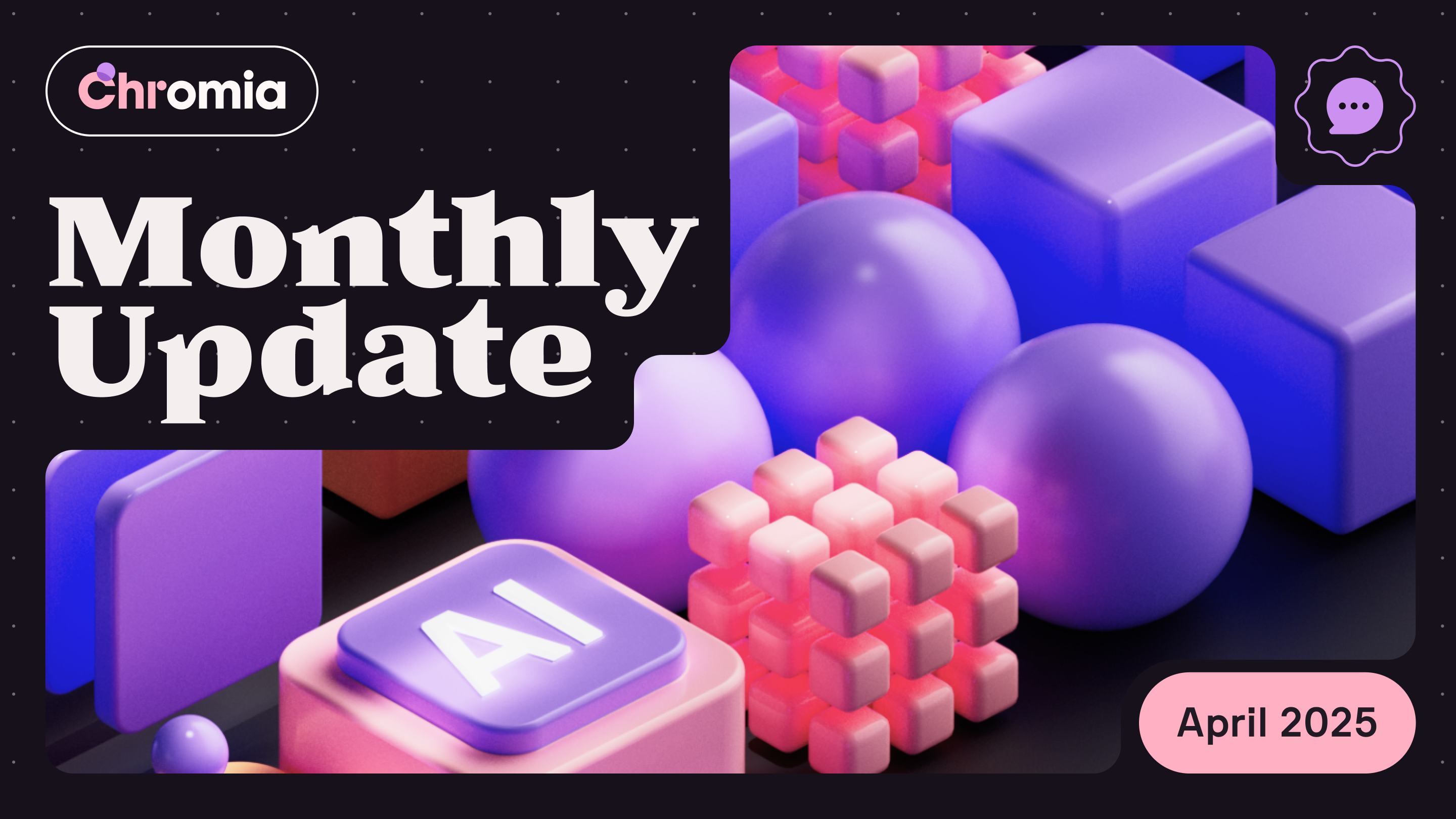 April 2025 Monthly Update