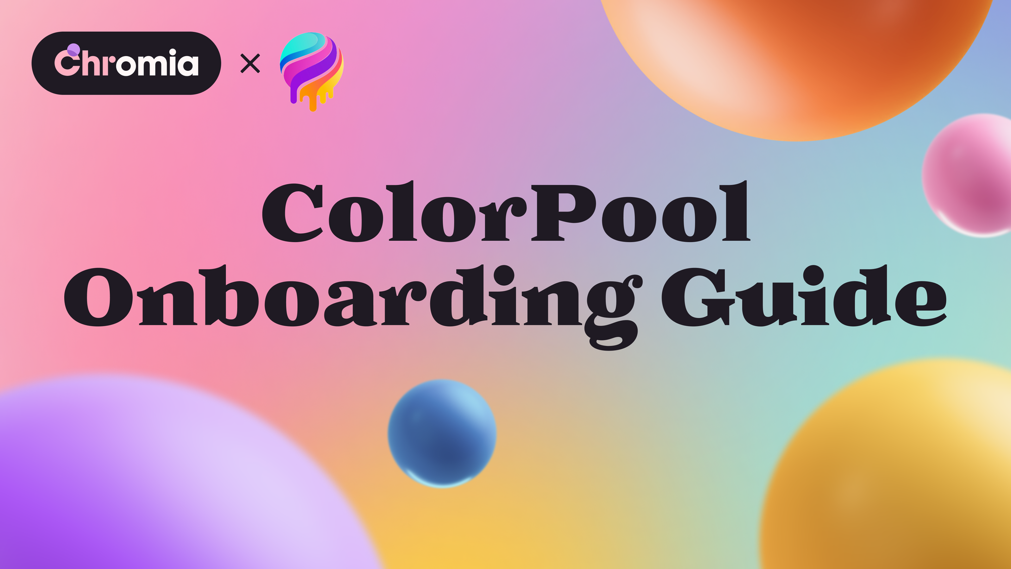 ColorPool Onboarding Guide